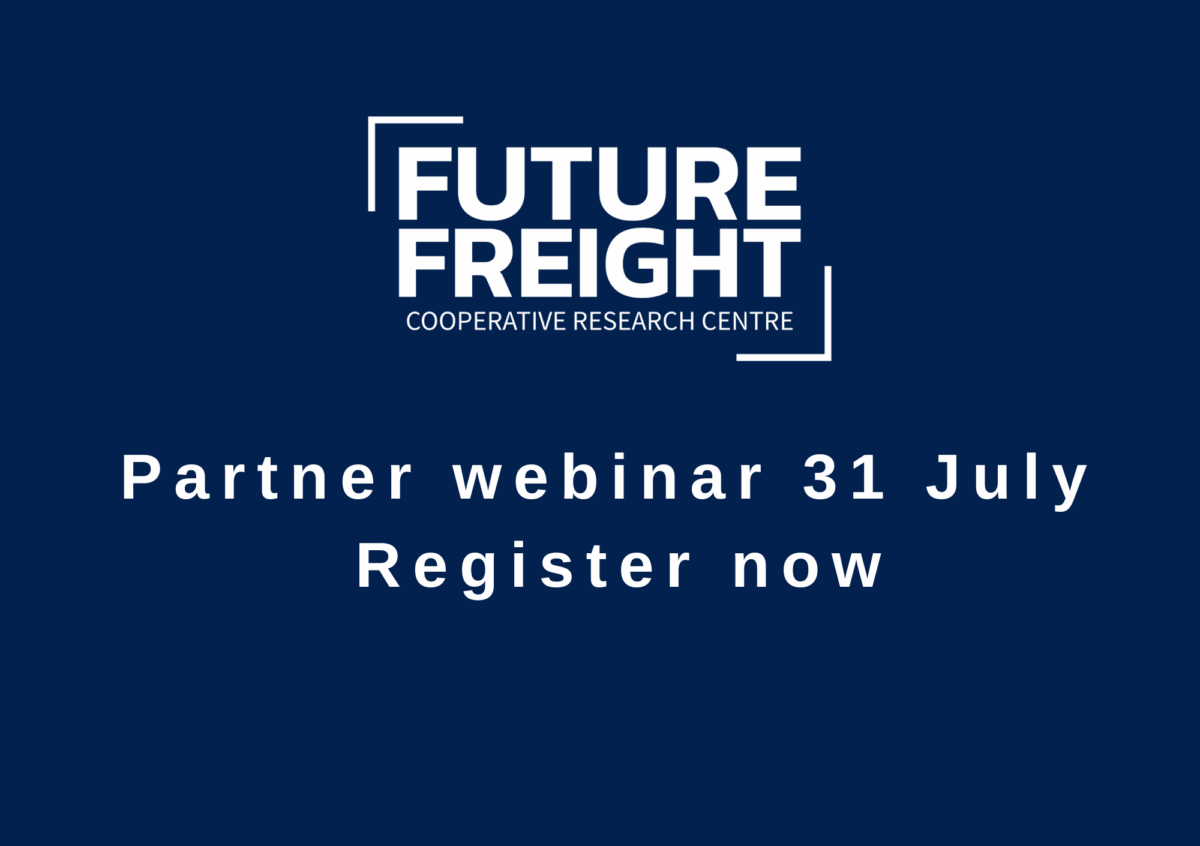Partner webinar 31st July | Future Freight CRC